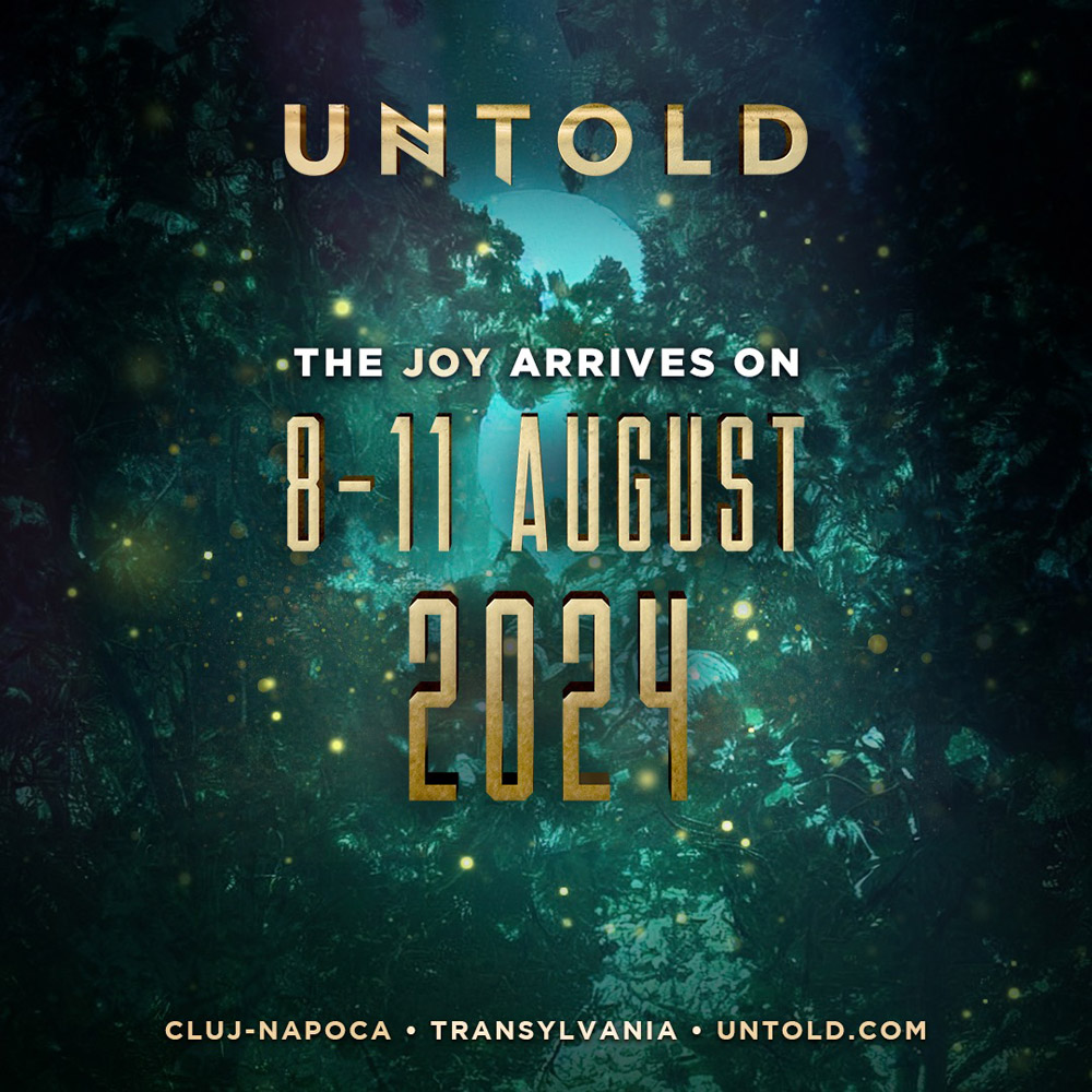 Untold Festival – 8 – 11 August 2024, Cluj – Dracula's Guide to Romania