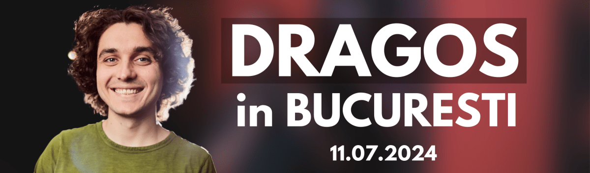 Dragos Comedy – Stand-up in English – Bucharest 10 and 11 of July 2024 ...